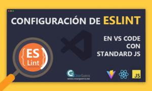 Configuración Rápida de ESLint con Standard JS para Proyectos de JavaScript y de React con Vite ...